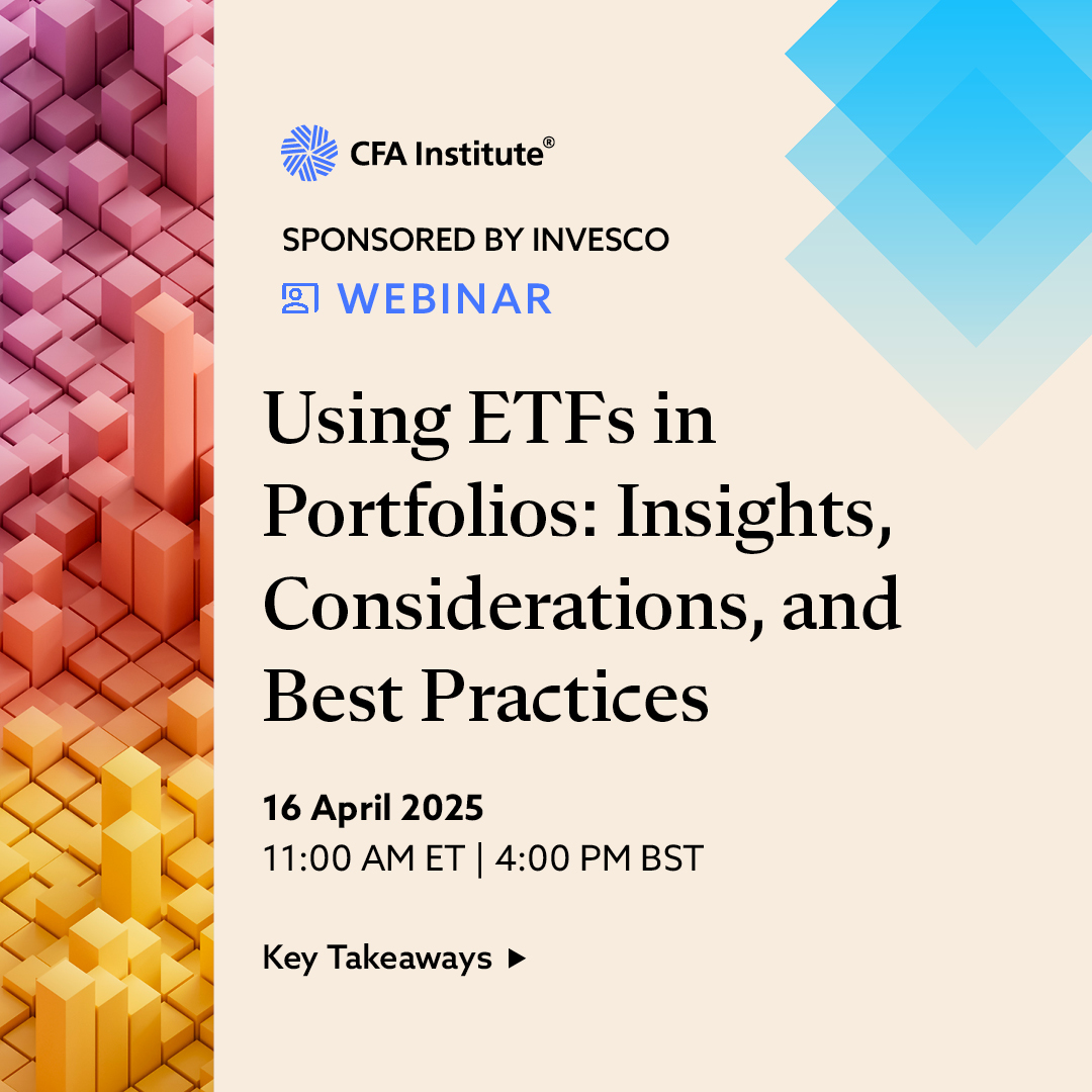 Using ETFs in Portfolios: Insights, Considerations, and Best Practices
